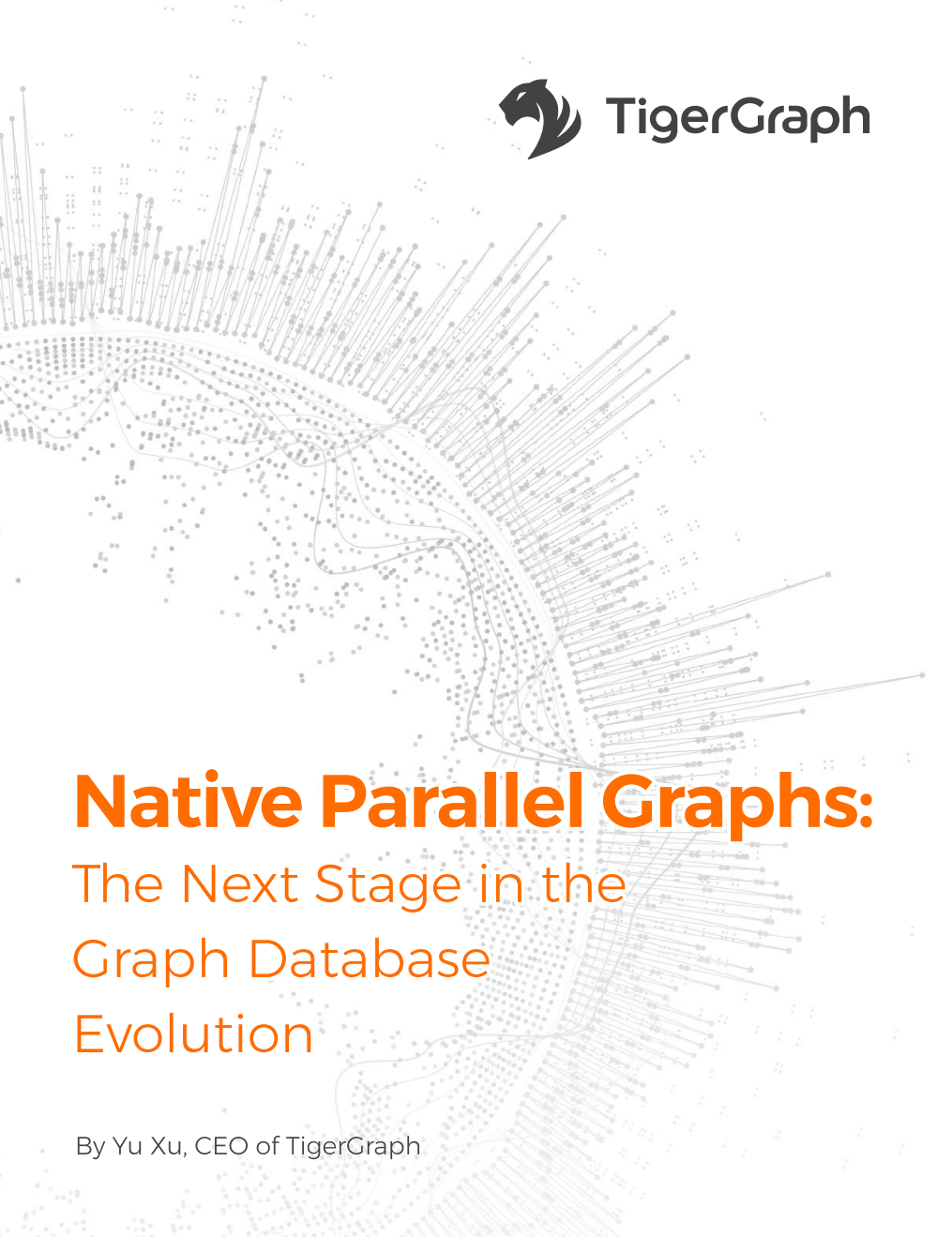 Tigergraph Native Parallel Graph White Paper Download